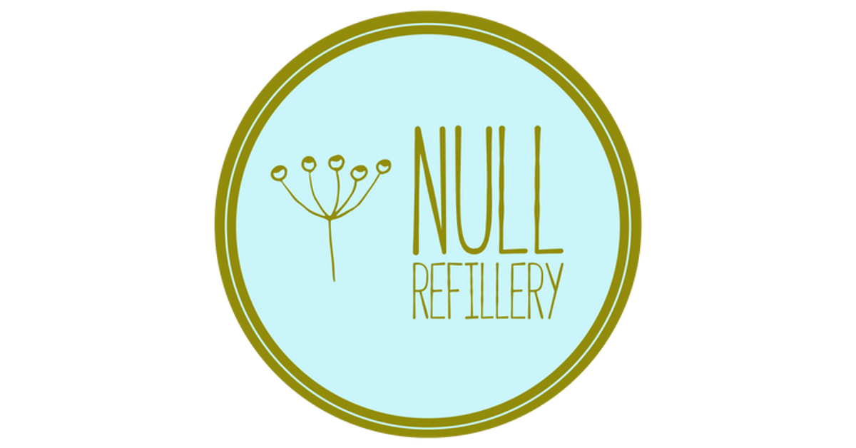 Null Refillery